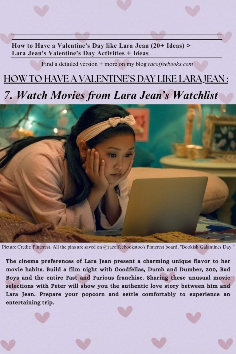 How to Have a Valentine's Day like Lara Jean (20+ Ideas) - Racoffee Books